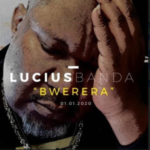 Lucius Banda unveils 2020 plans: Malawi music icon releases ‘Bwerera ...